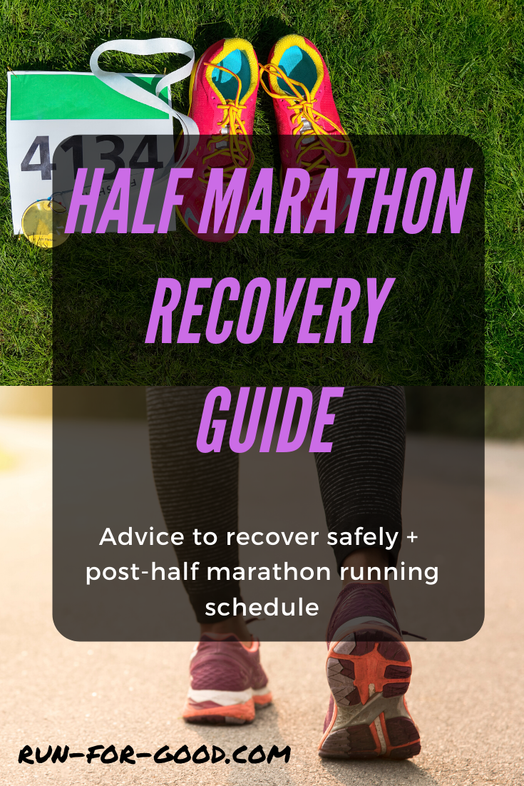 Half Marathon Recovery Tips Run For Good